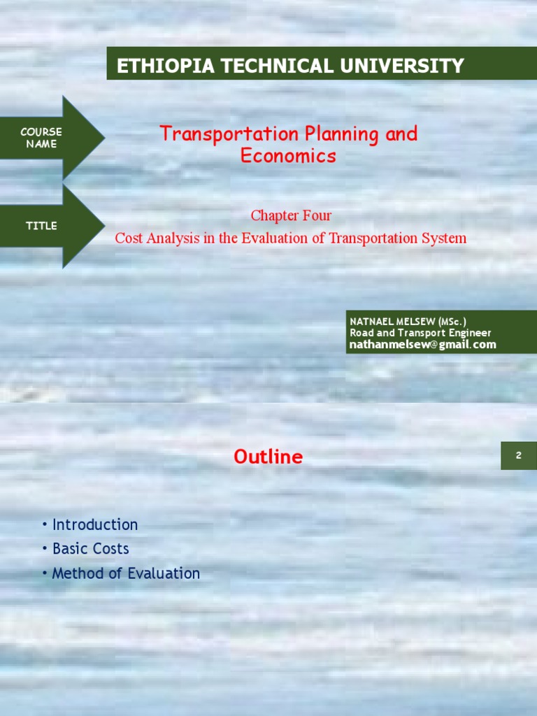 Chapter 4 - Cost Analysis in The Evaluation of Transportation System ...