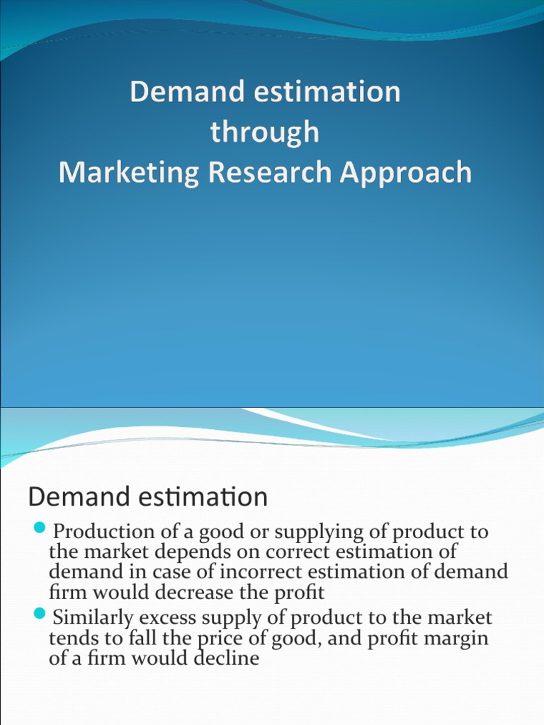 Demand Estimation ( | PDF | Experiment | Survey Methodology