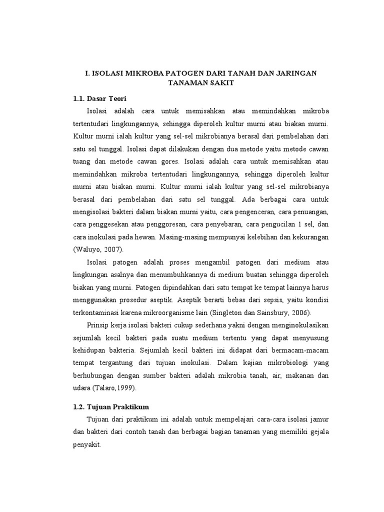 I. Isolasi Mikroba Patogen Dari Tanah Dan Jaringan Tanaman Sakit 1.1 ...