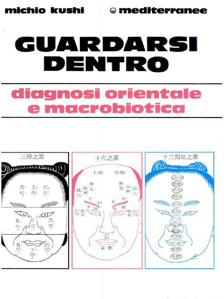 Michio Kushi Guardarsi Dentro Diagnosi Orientale e Macrobiotica | PDF