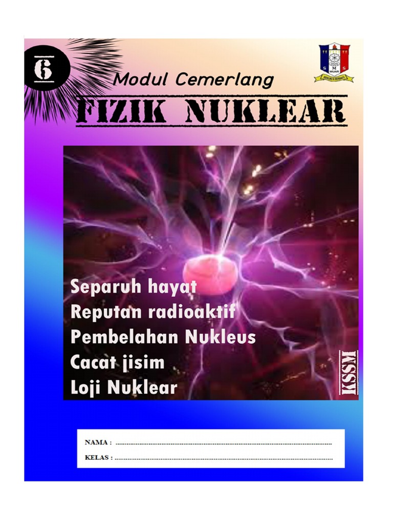 Bab 6 Fizik Nuklear | PDF