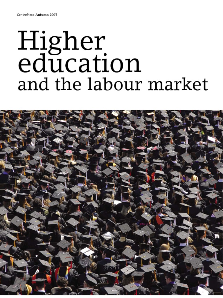 Higher Education: and The Labour Market | PDF | Higher Education ...