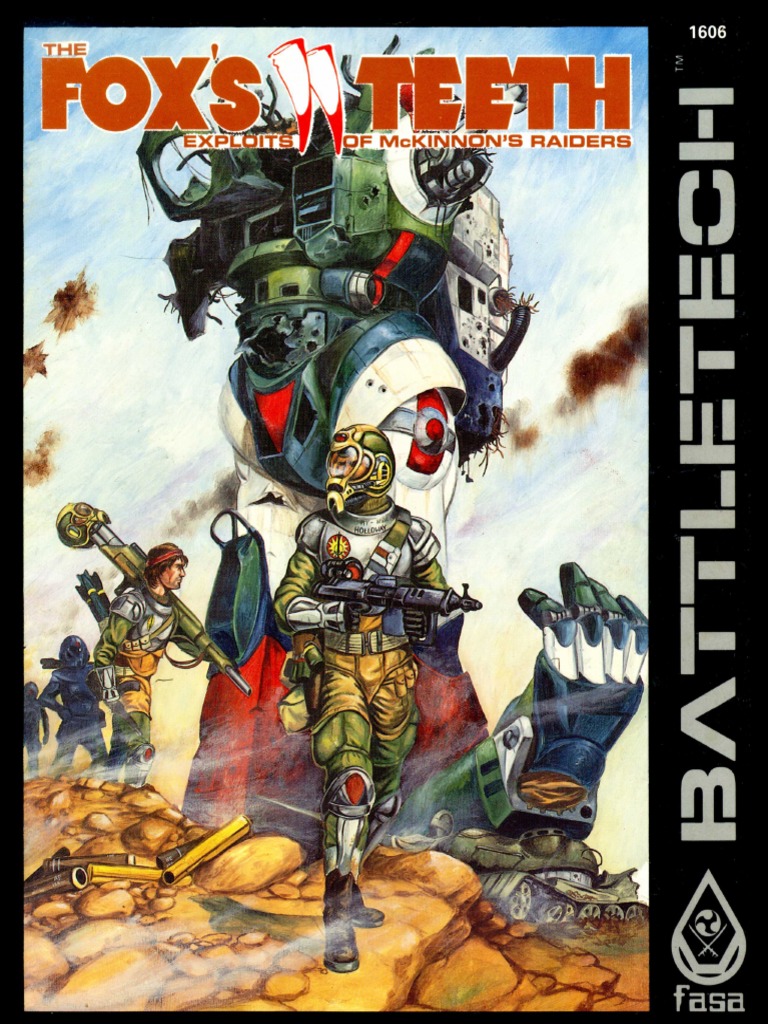 BattleTech - The Fox's Teeth Exploits of McKinnon's Raiders - 1606 ...