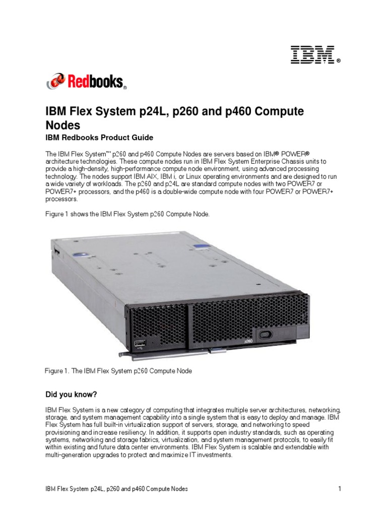 IBM Flex System p24L, p260 and p460 Compute Nodes: IBM Redbooks Product ...