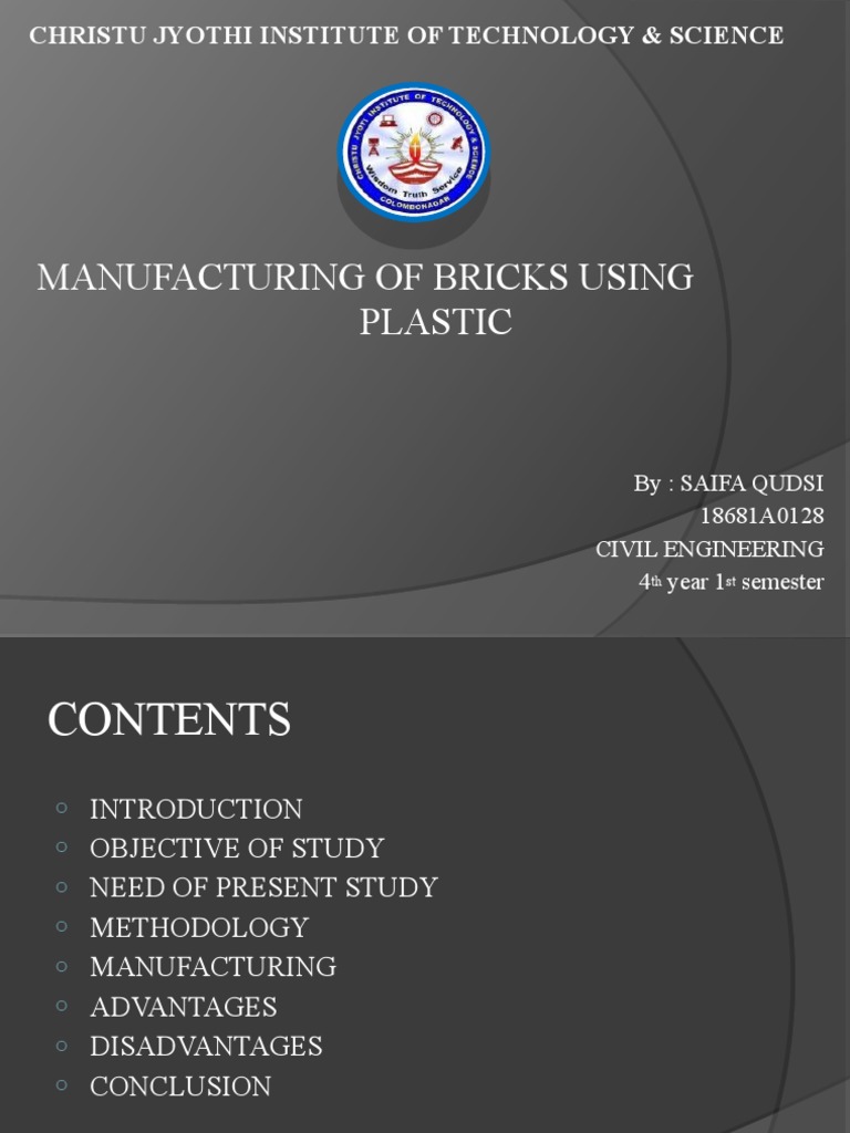 Manufacturing of Bricks Using Plastic: Christu Jyothi Institute of ...