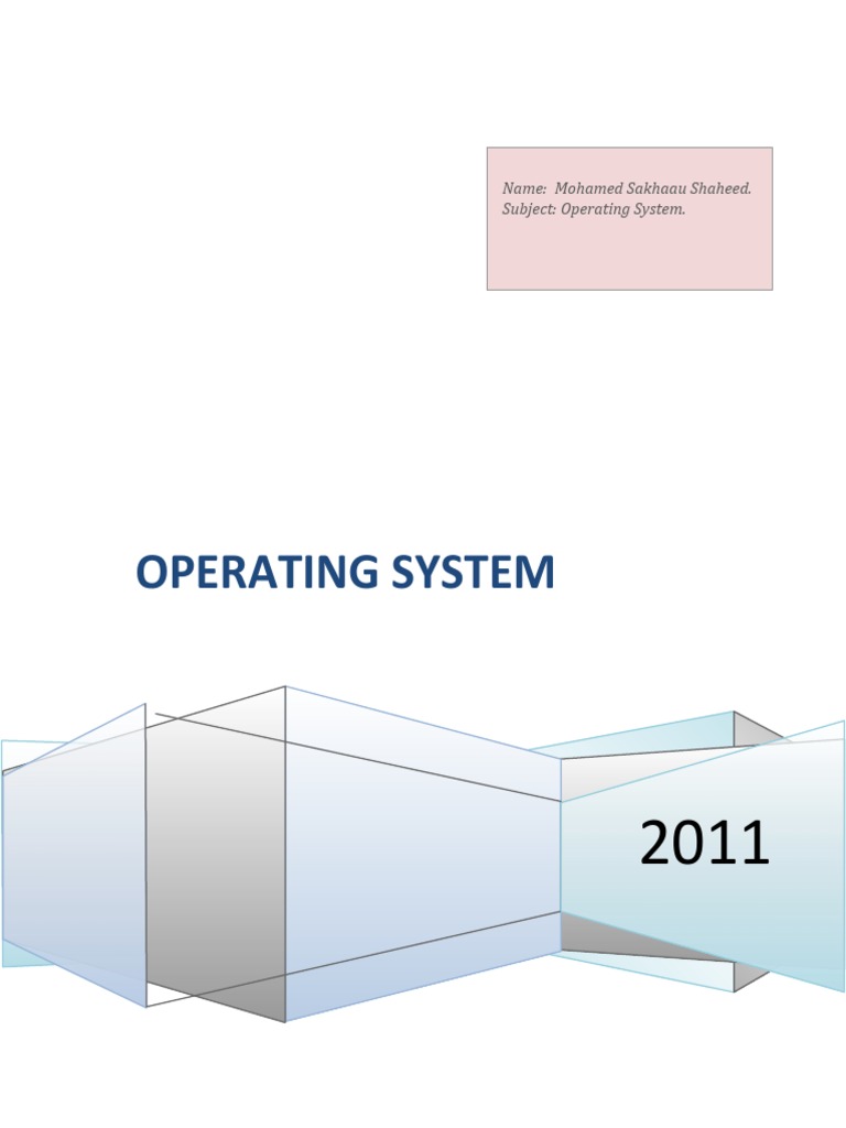 Operating System Fundamentals: An Examination of Computer Components, Functions, and History ...