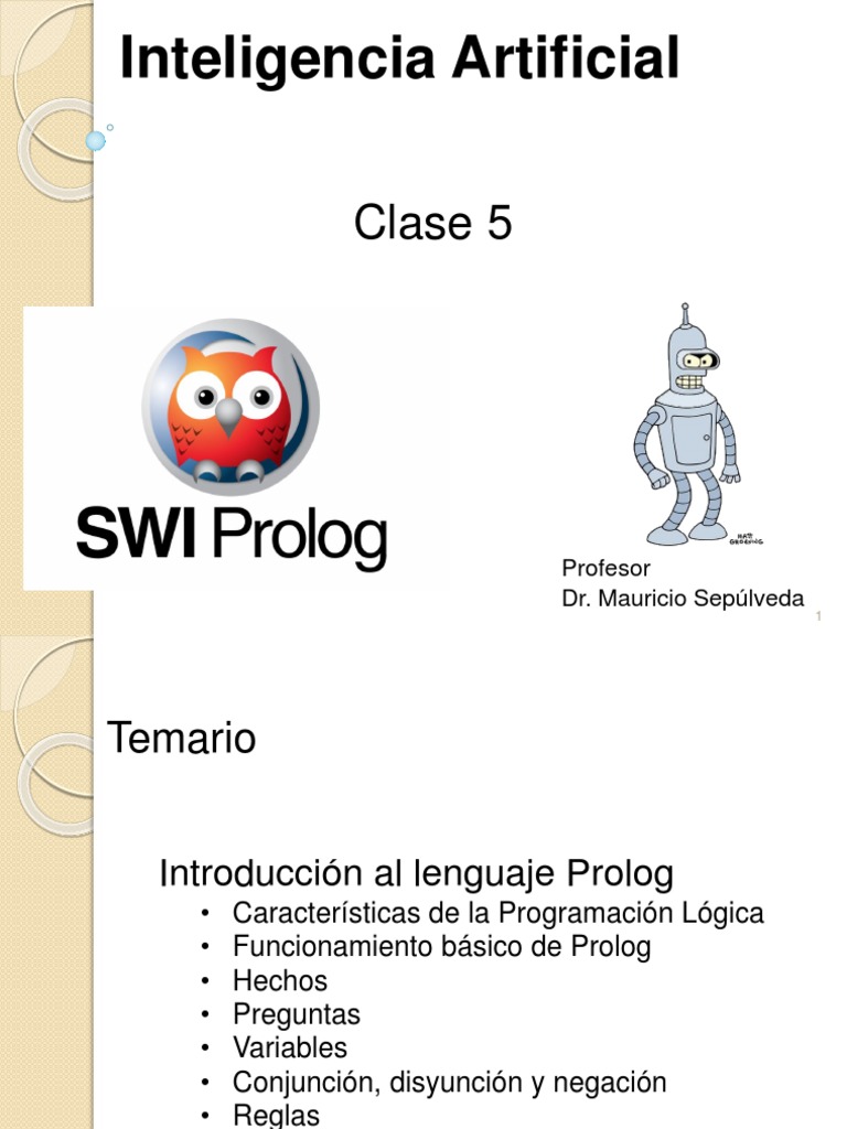 IA - Clase 2020 Sistemas Expertos PROLOG | PDF | Programación de ...