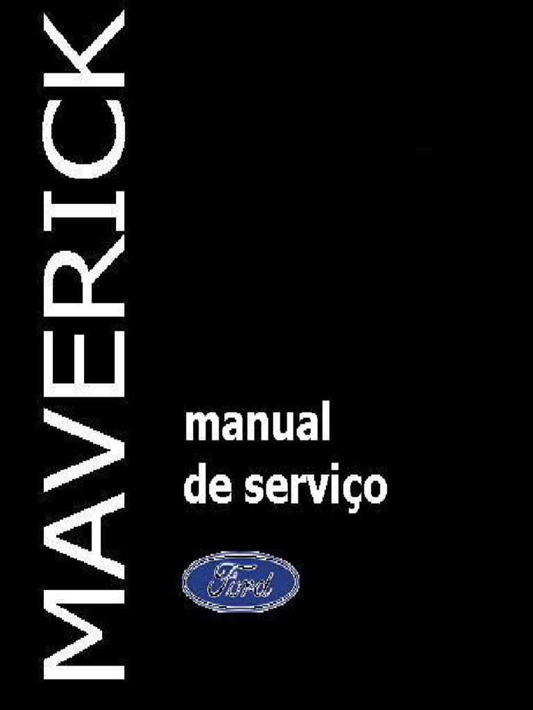 Ford Maverick Service Manual | PDF