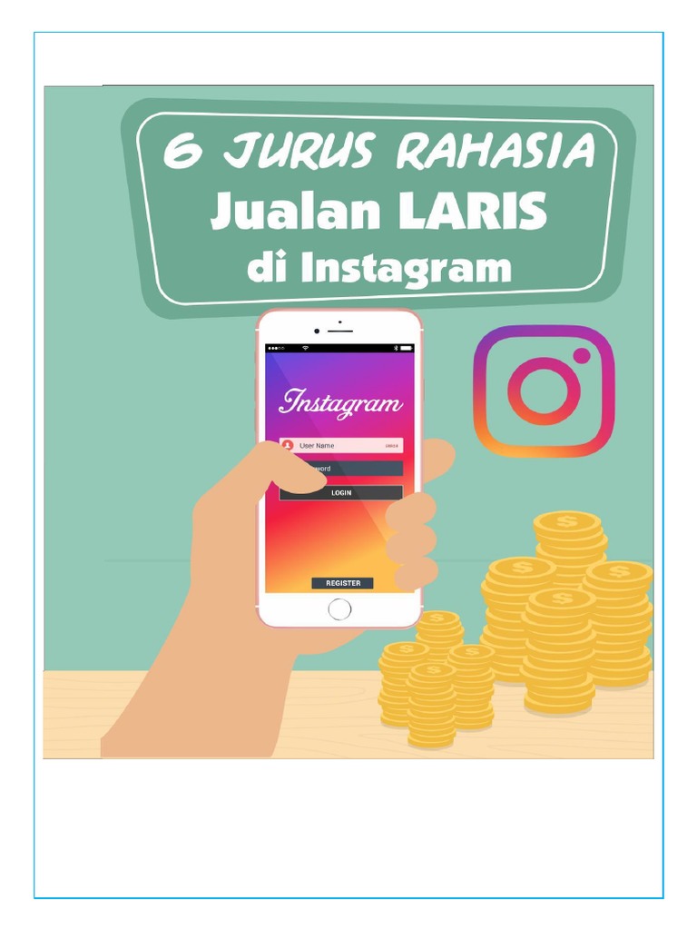 6 Jurus Rahasia Jualan Laris Di Instagram | PDF