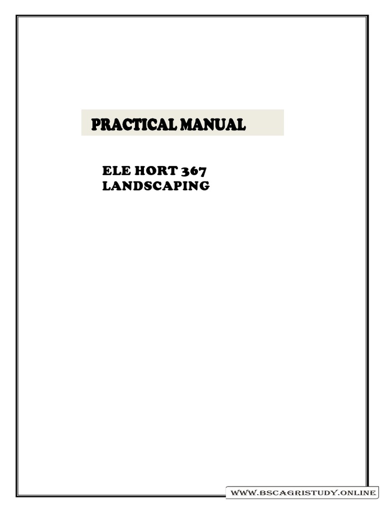 Ele Hort 367 Practical Manual | PDF | Perennial Plant | Shrub