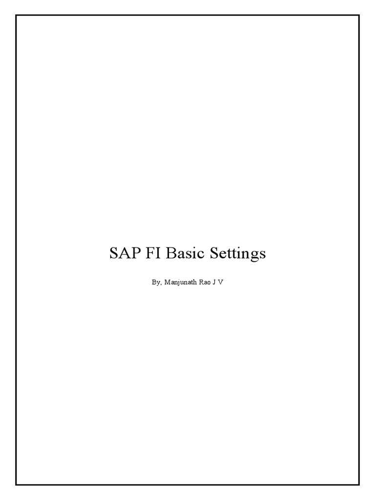 SAP FI Basic Settings | PDF | Financial Transaction | Debits And Credits