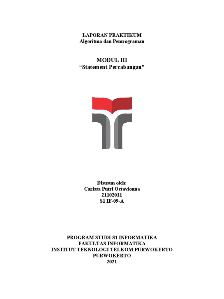 Modul Iii "Statement Percabangan": Laporan Praktikum Algoritma Dan Pemrograman | PDF | Metode ...