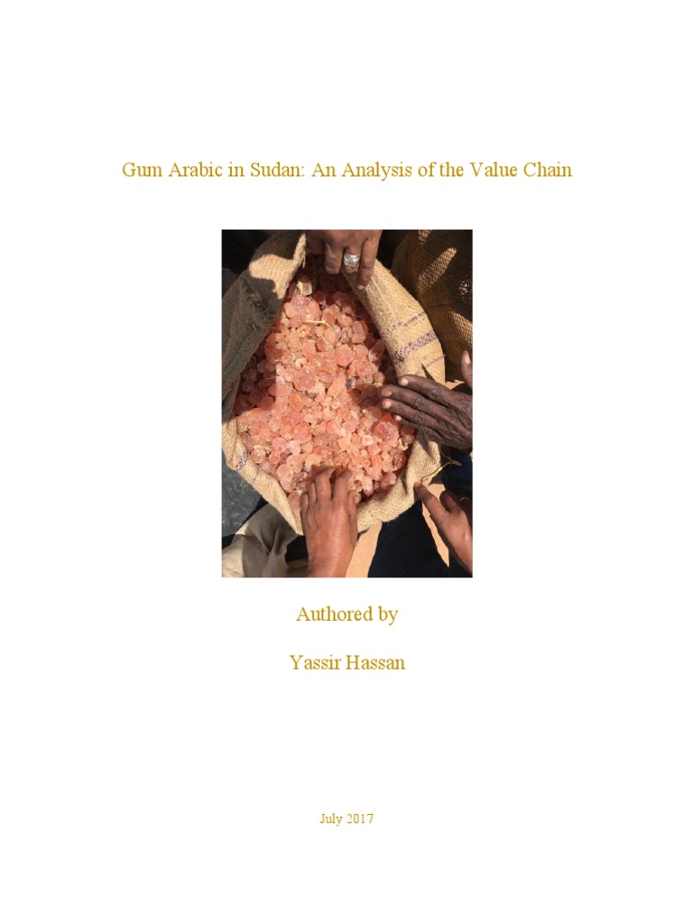 Gum Arabic in Sudan: An Analysis of The Value Chain: July 2017 | PDF ...