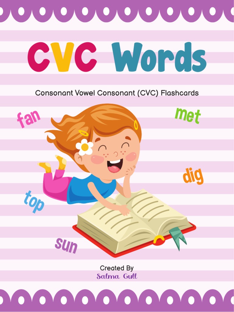 Words: Consonant Vowel Consonant (CVC) Flashcards | PDF | Linguistics ...
