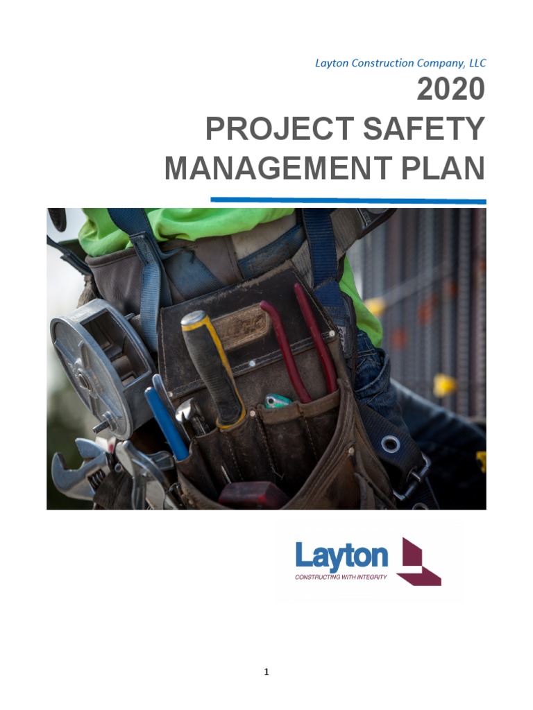 2020 Project Safety Management Plan: Layton Construction Company, LLC ...