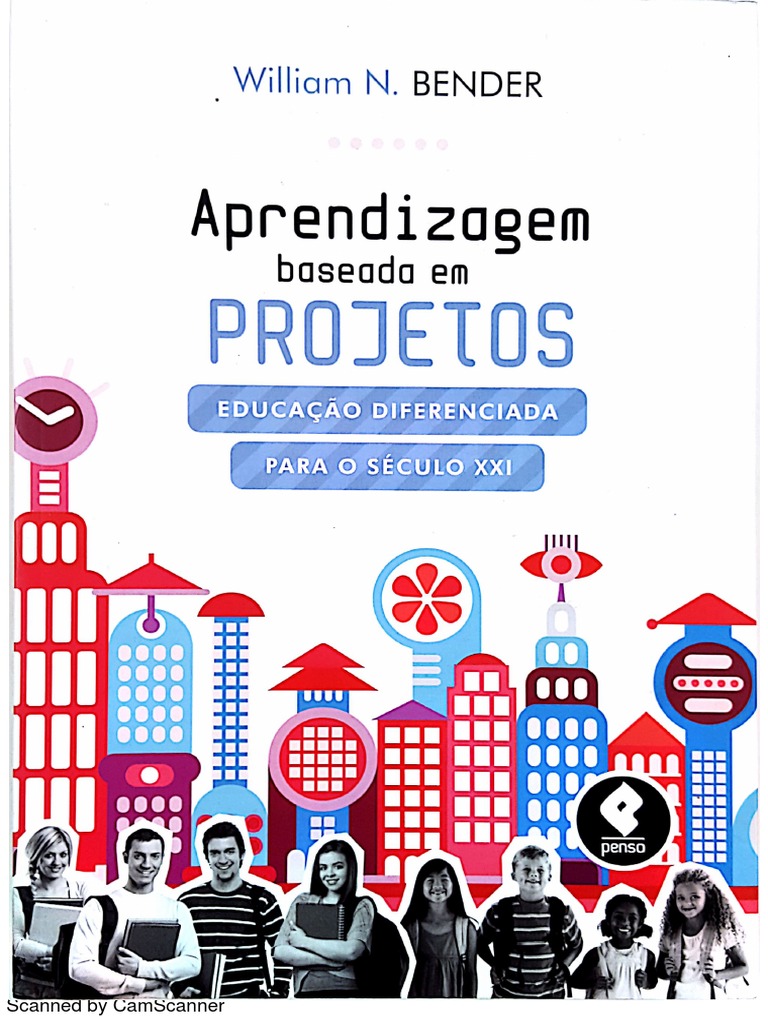 Aprendizagem Baseado em Projetos William Bender | PDF