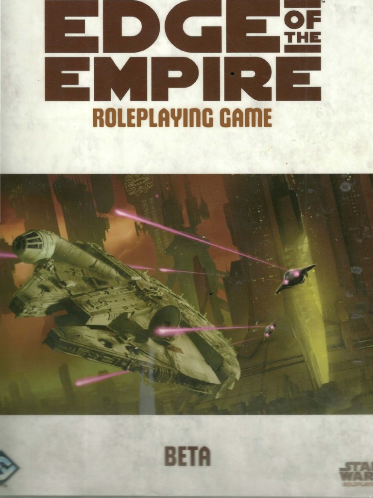 Star Wars Edge Of The Empire Core Rulebook Beta Pdf Role