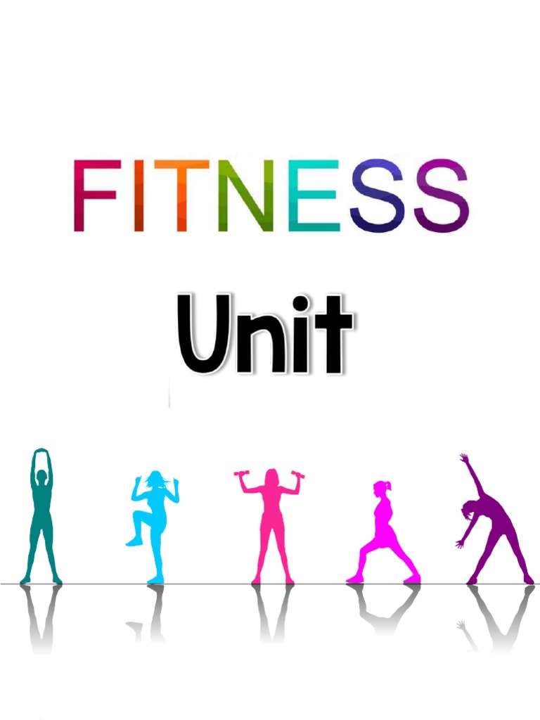 Fitness Unit Plan | PDF | Physical Fitness | Educational Assessment
