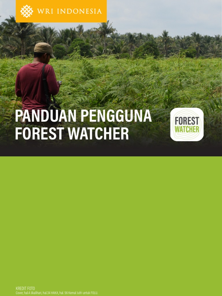 Panduan Lengkap Aplikasi Forest Watcher | PDF