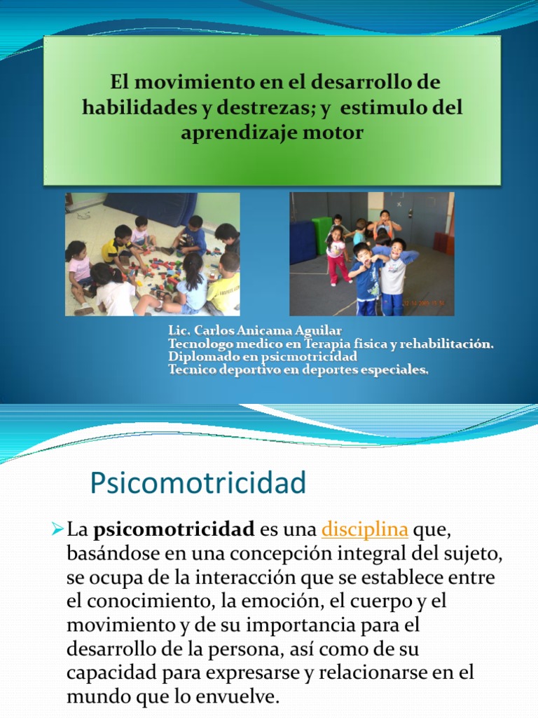 El Movimiento en El Desarrollo de Habilidades y Destrezas y Estímulo ...
