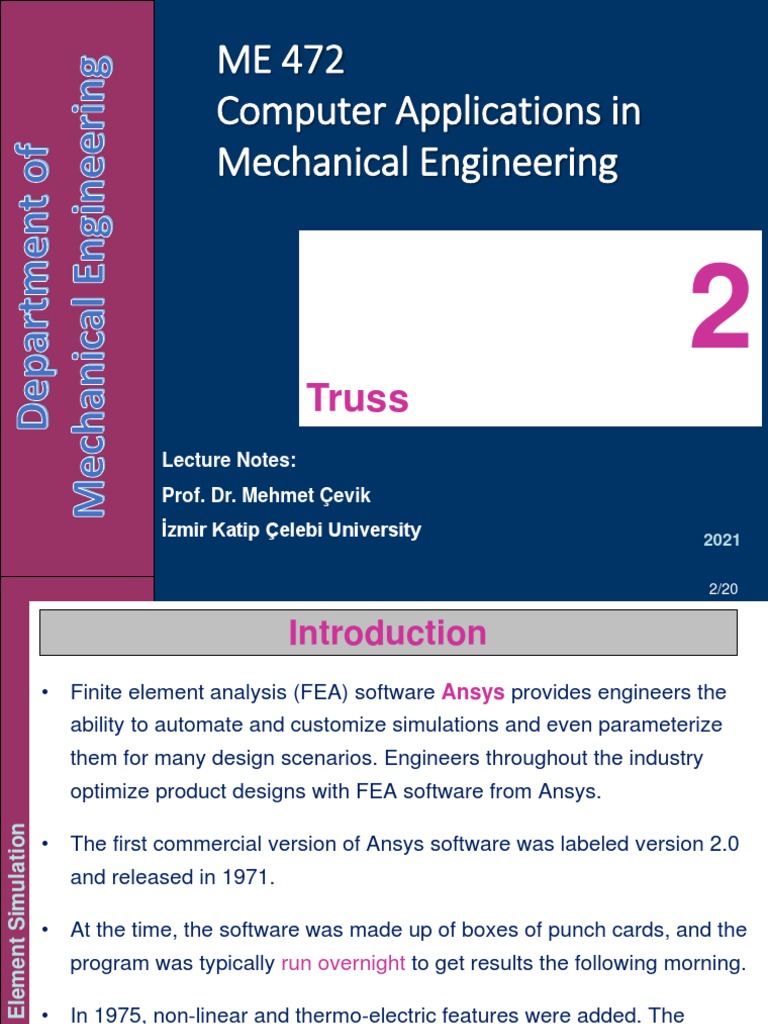 ME 472 Computer Applications in Mechanical Engineering: Truss | PDF | Stress (Mechanics) | Bending