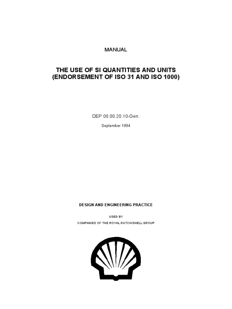 The Use of Si Quantities and Units (Endorsement of Iso 31 and Iso 1000 ...