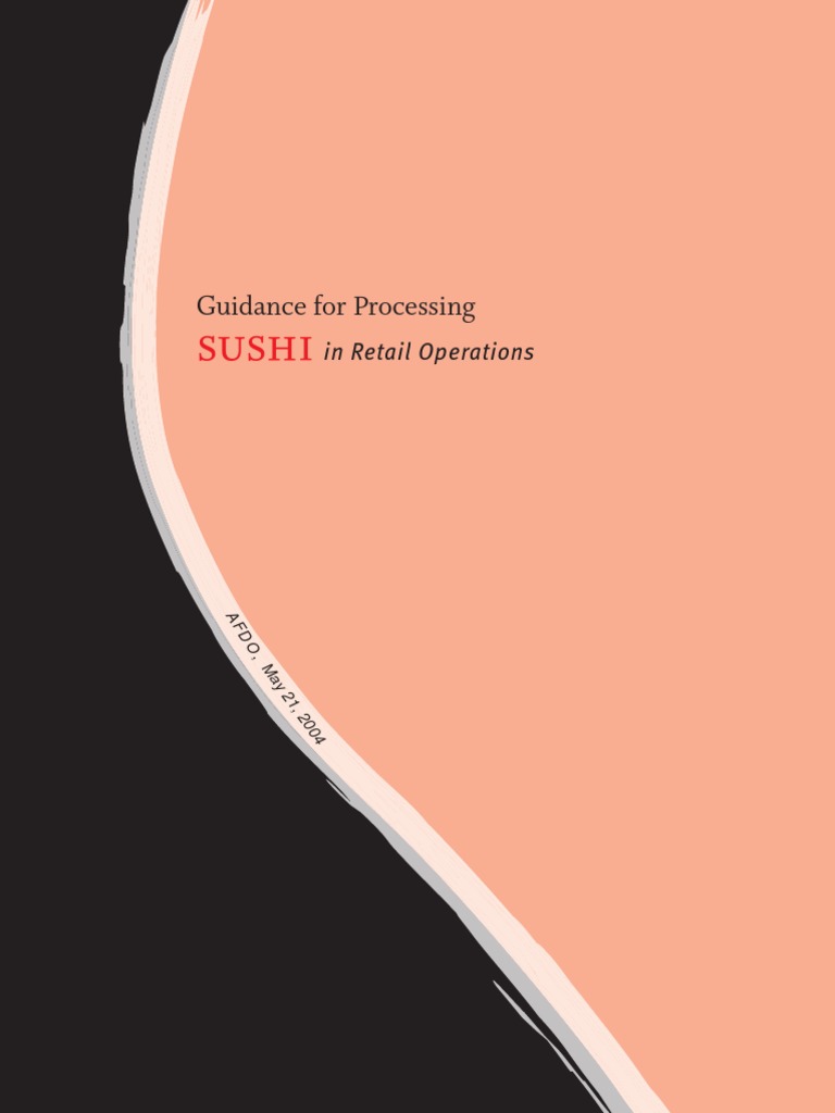Guidance for Processing Sushi in Retail Operations: A Comprehensive ...