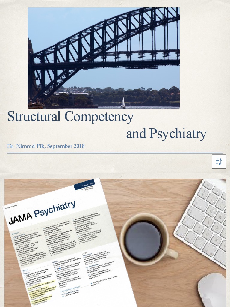 Structural Competency and Psychiatry: Dr. Nimrod Pik, September 2018 ...