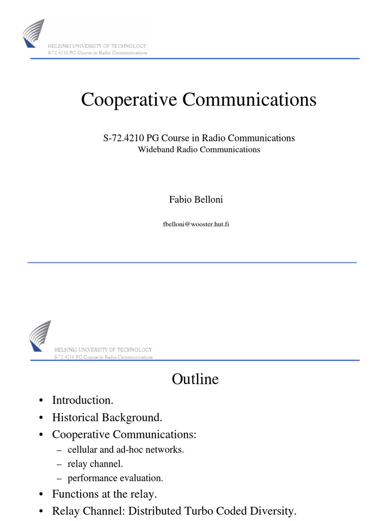 Cooperative Communications: S-72.4210 PG Course in Radio Communications ...