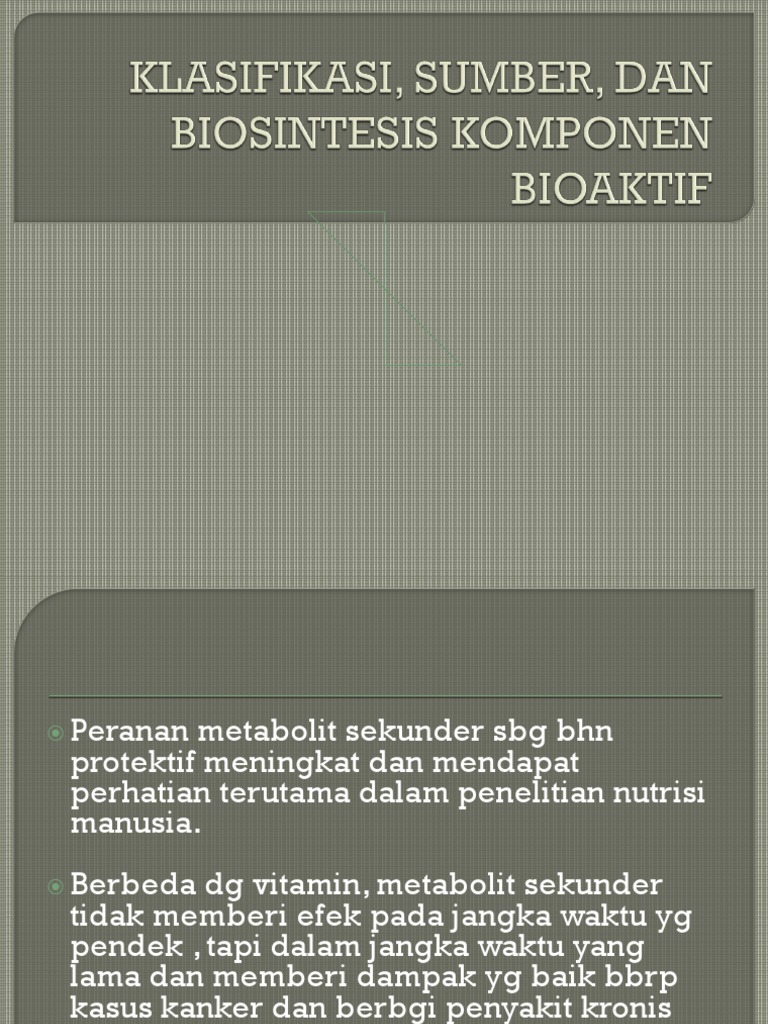 Klasifikasi, Sumber Biosintesis Komponen Bioaktif | PDF