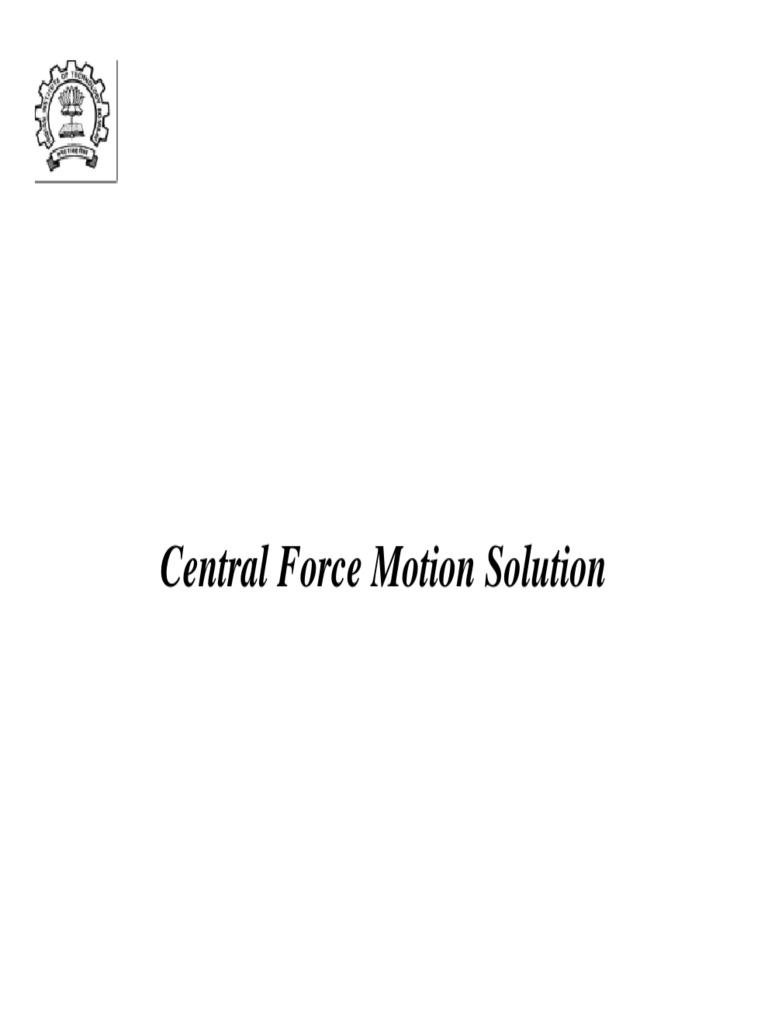 Central Force Motion Solution | PDF | Ellipse | Orbit