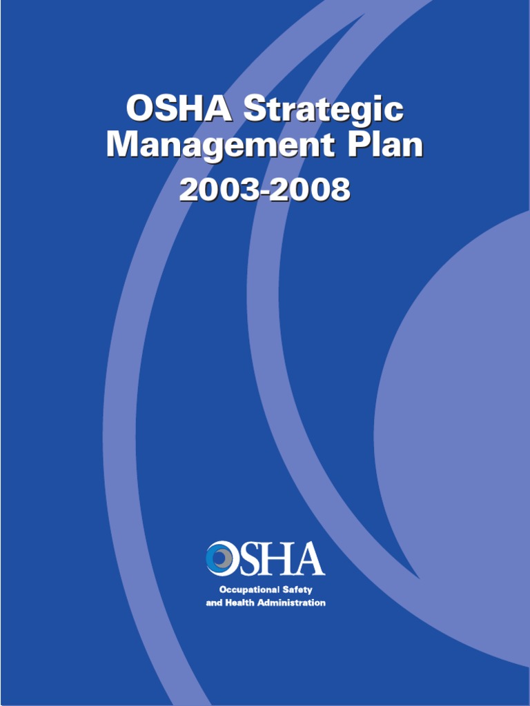 OSHA Strategic Management Plan | PDF | Occupational Safety And Health ...