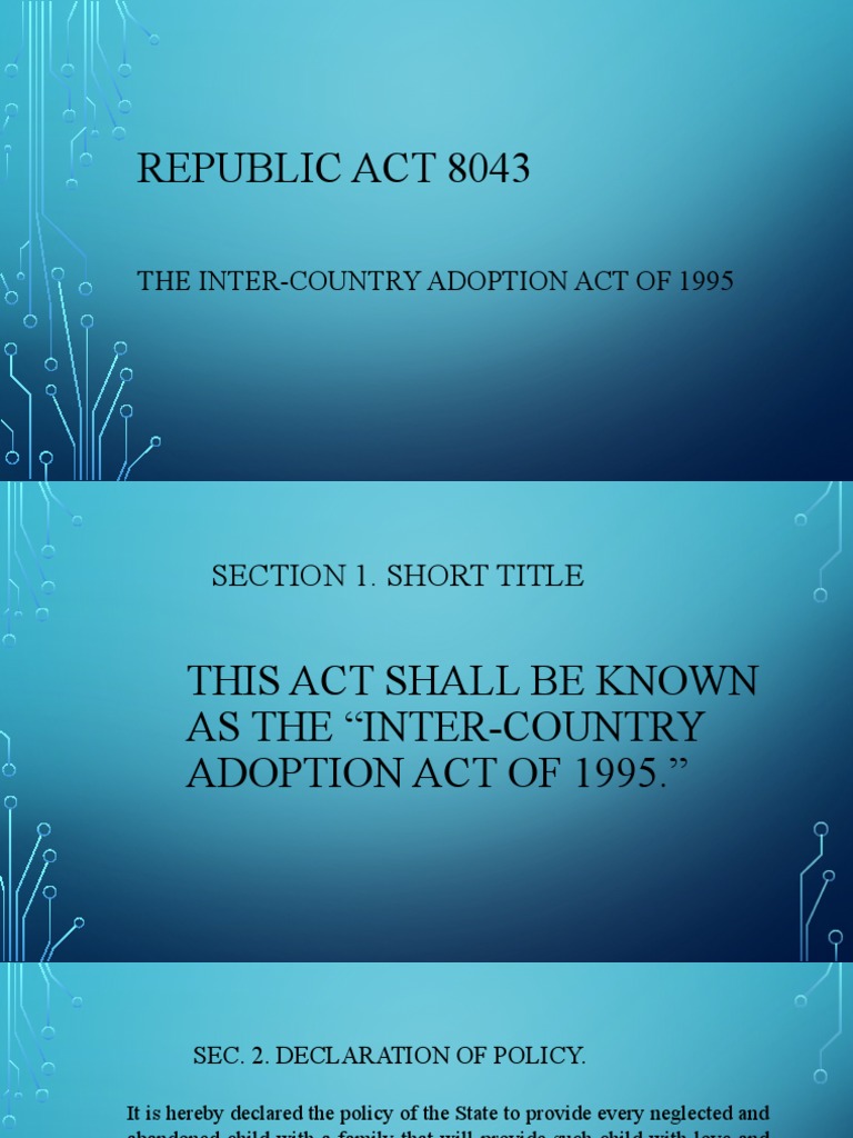 Republic Act 8043: The Inter-Country Adoption Act of 1995 | PDF | Adoption | Child Custody