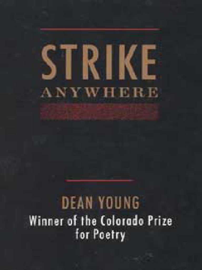 Strike Anywhere - Poems - Dean Young | PDF