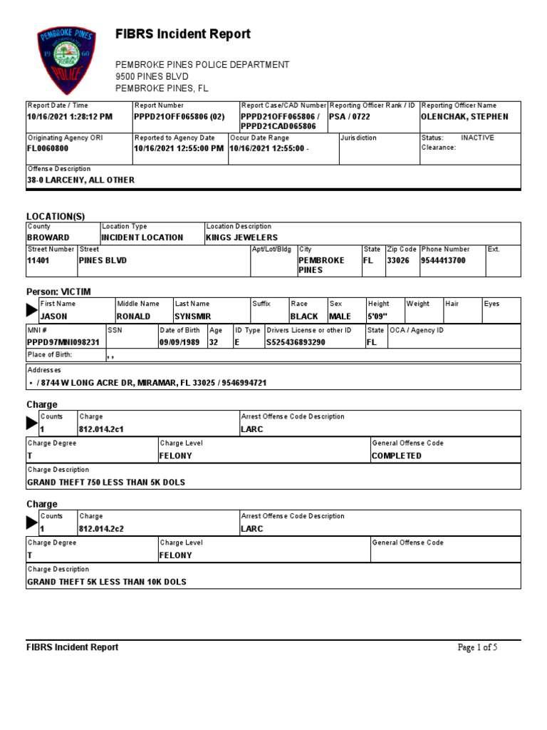 FIBRS Incident Report: Pembroke Pines Police Department 9500 Pines BLVD ...