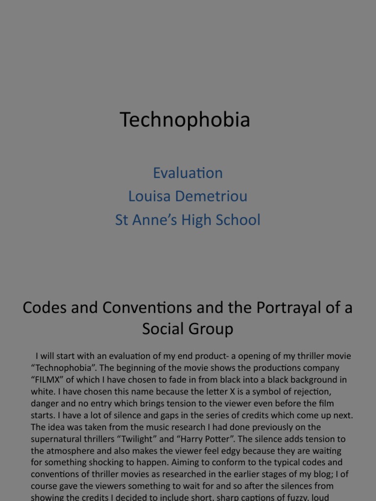 Technophobia: Evaluation Louisa Demetriou ST Anne's High School | PDF | Thriller (Genre) | Human