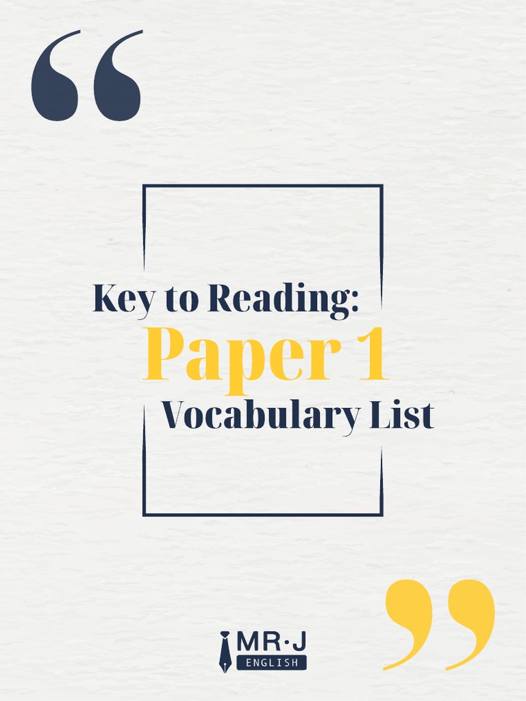 Key To Reading (Paper 1 Vocabulary List) | PDF