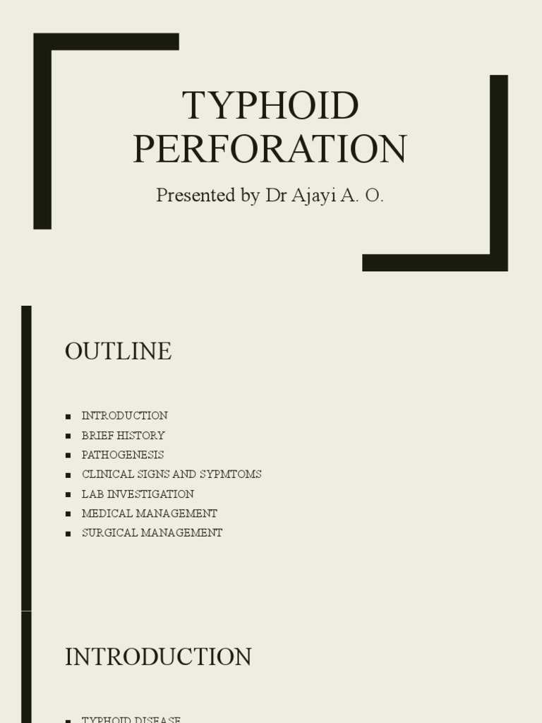 Typhoid Perforation: Presented by DR Ajayi A. O | PDF | Abdomen ...