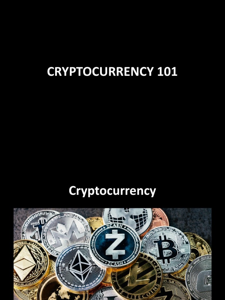 Cryptocurrency 101 | PDF | Cryptocurrency | Information Age
