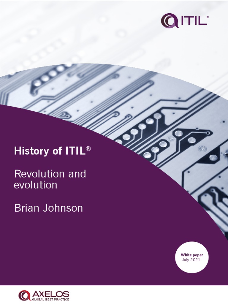 History of ITIL: Revolution and Evolution Brian Johnson | PDF | It ...