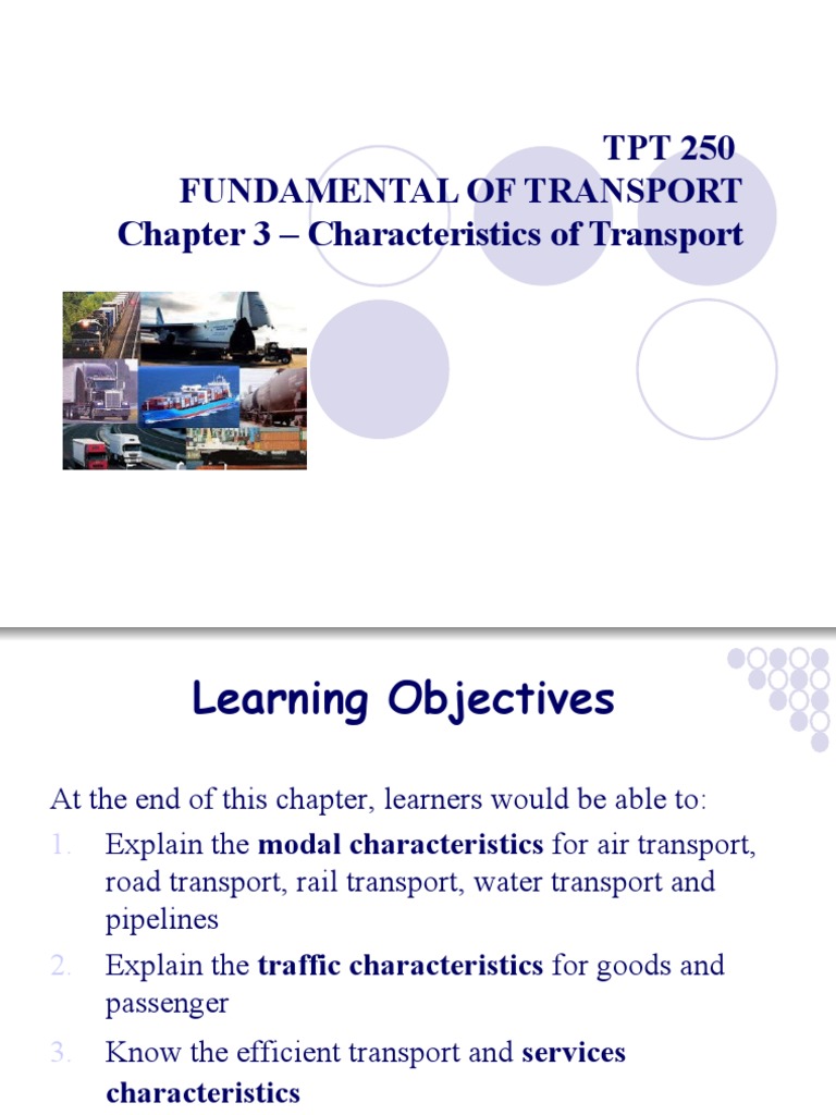 TPT 250 Fundamental of Transport Chapter 3 - Characteristics of ...