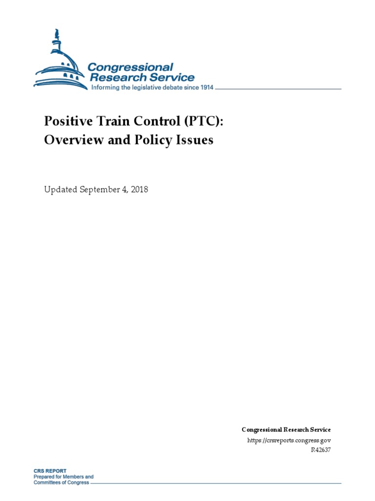 PTC Overview and Policy Issues | PDF | Rail Transport | Train