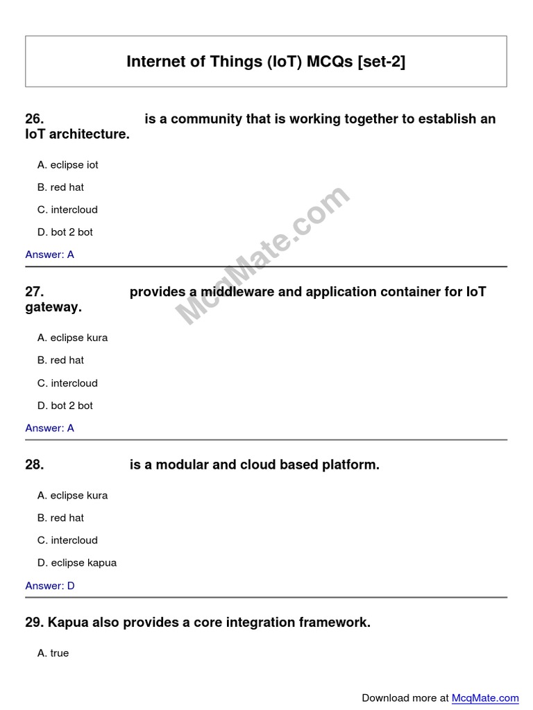 Internet of Things (Iot) Mcqs (Set-2) : A. Eclipse Iot B. Red Hat C ... Internet of Things (Iot) Mcqs (Set-2) : A. Eclipse Iot B. Red Hat C ...