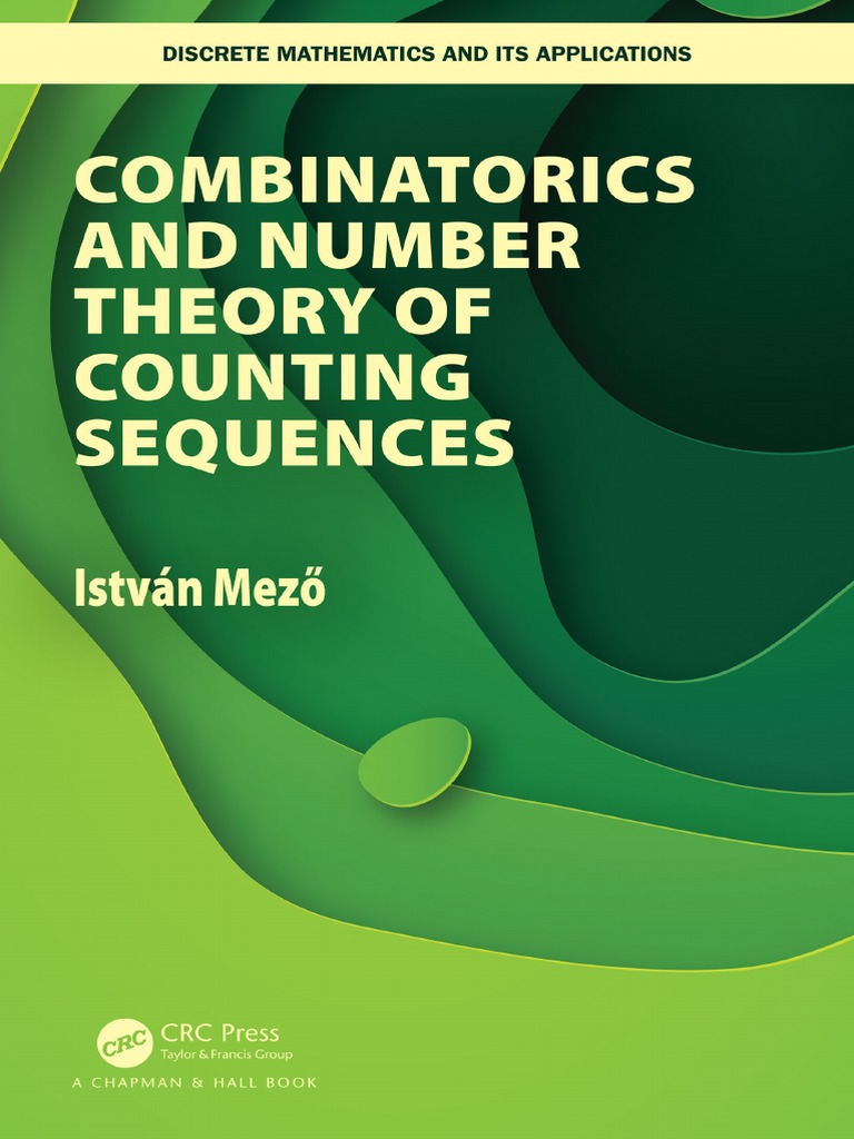 (Discrete Mathematics and Its Applications) István Mező - Combinatorics and Number Theory of ...