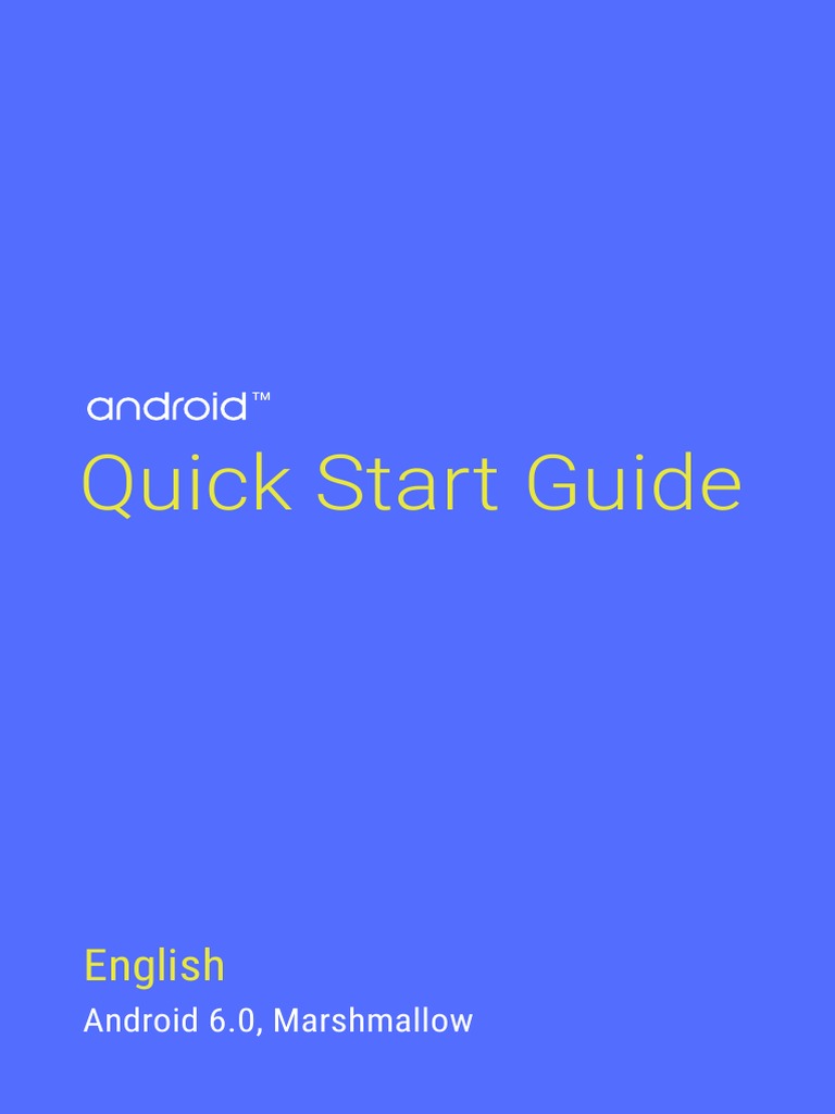 Android 6 Marshmallow Quick Start Guide | PDF | Android (Operating ...