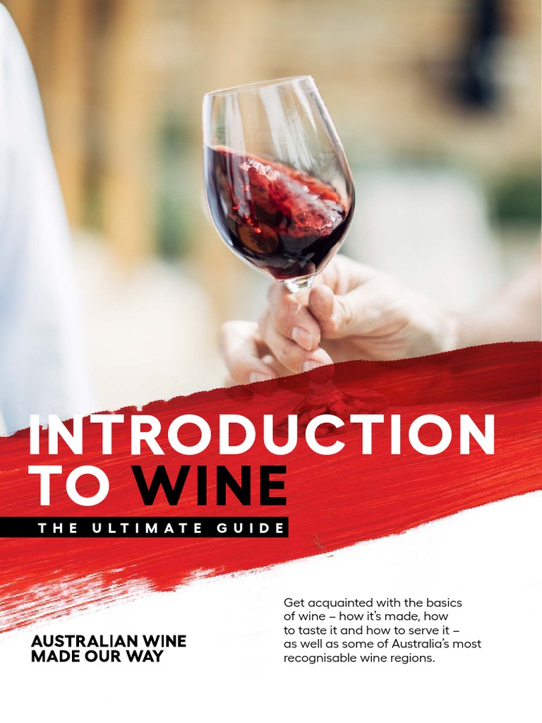 Introduction to Australian Wine Basics | PDF | Winemaking ...