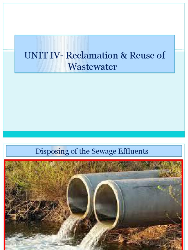 UNIT IV-Reclamation & Reuse of Wastewater | PDF | Sewage Treatment ...