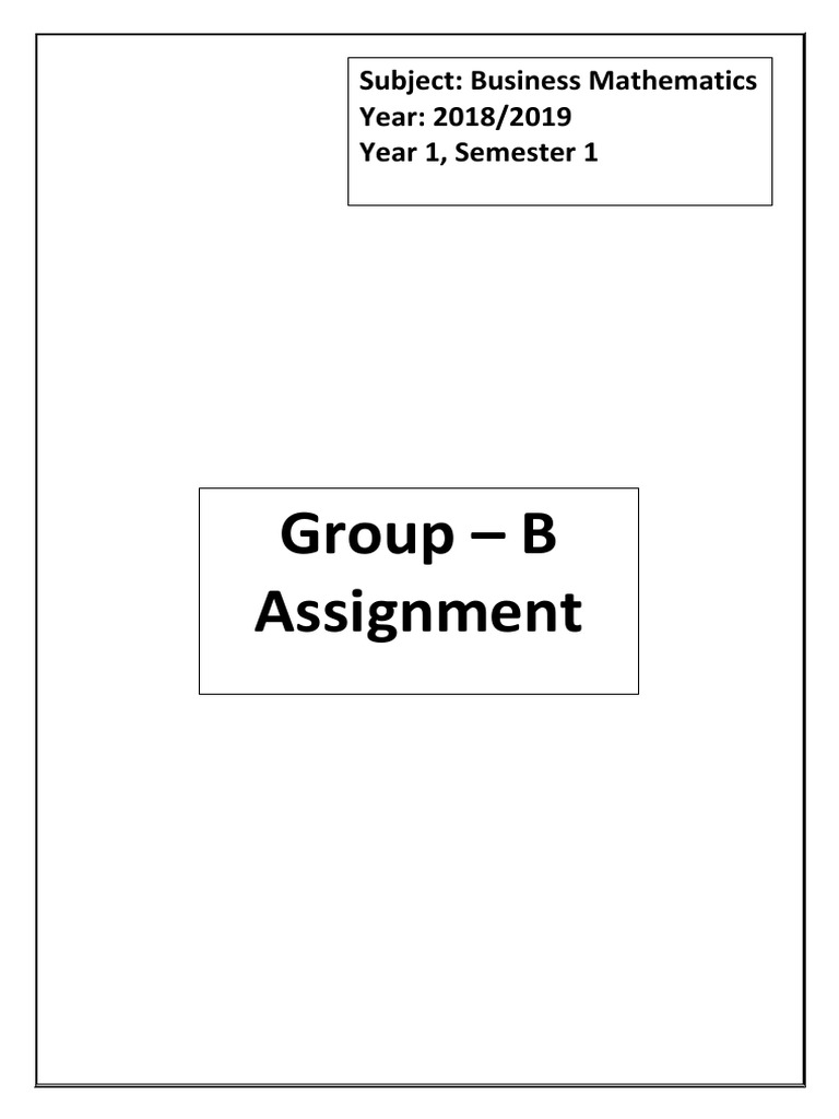 2 Group Assignmen T Maths (Group B) | PDF