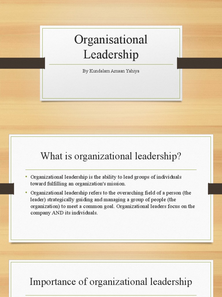 Understanding Organizational Leadership | PDF | Career & Growth | Self ...