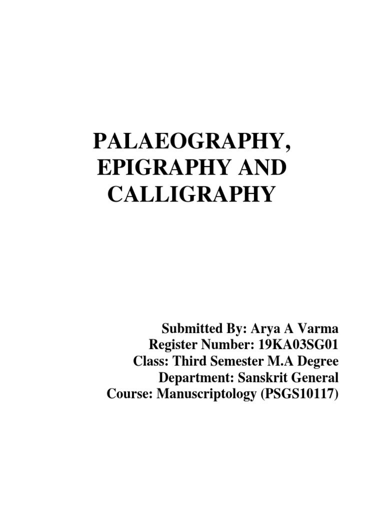Palaeography Epigraphy and Calligraphy | PDF | Writing | Palaeography